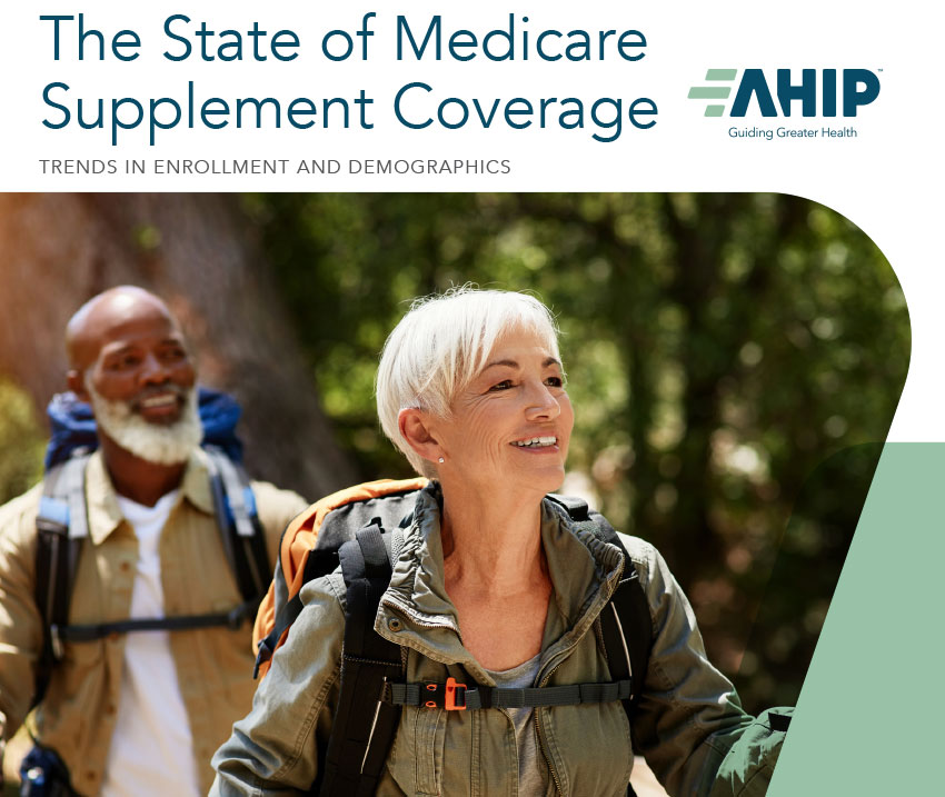 AHIP Releases New Report on The State of Medicare Supplement Coverage ...